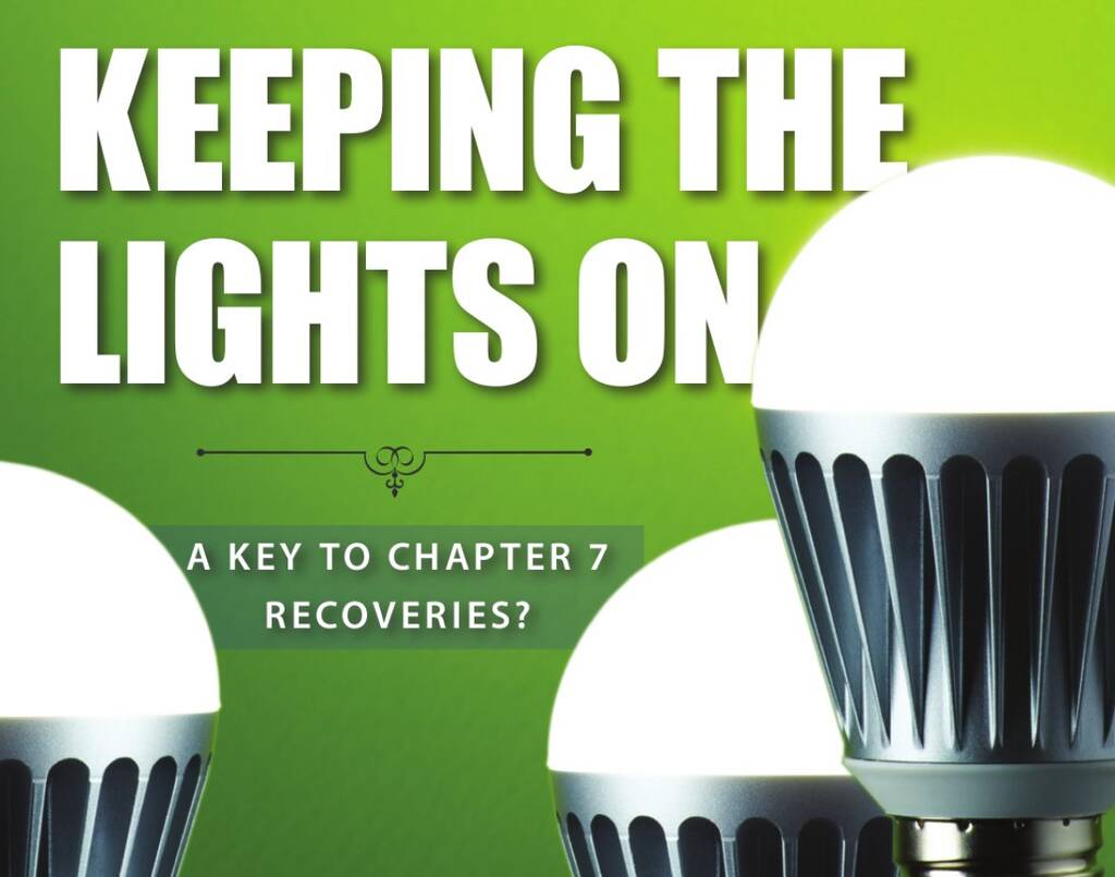 Keeping the lights on – A key to Chapter 7 recoveries? – Tiger Group